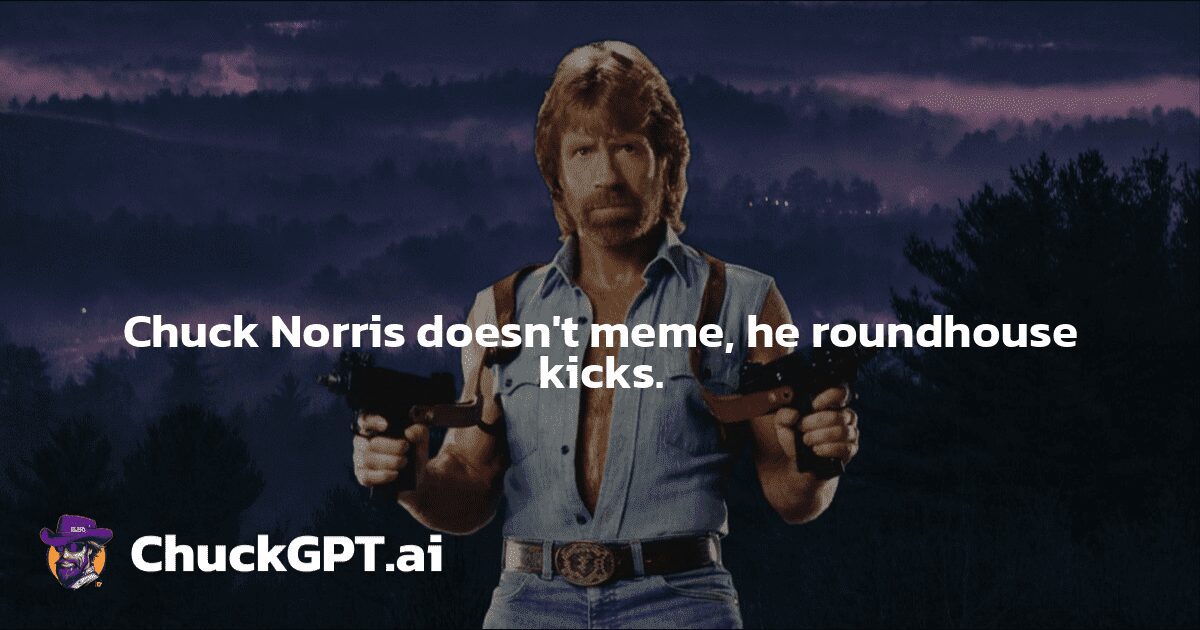 Meme | ChuckGPT AI